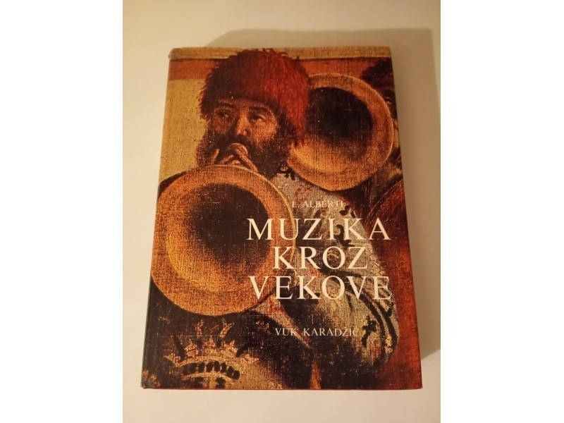 Muzika kroz vekove - L. Alberti