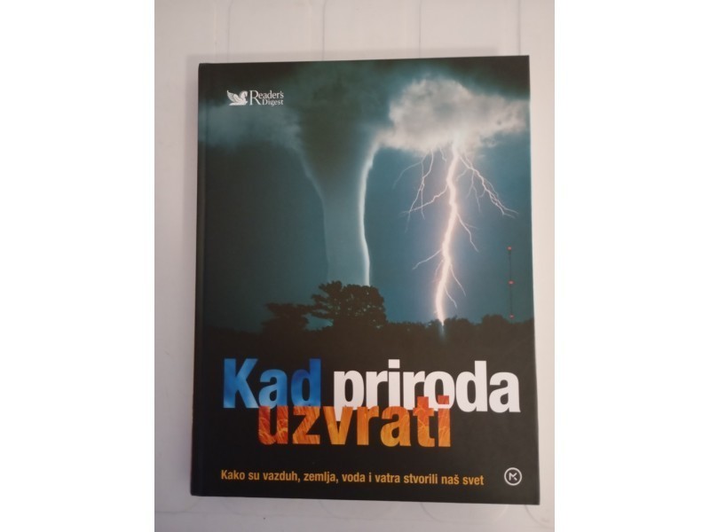 Kad priroda uzvrati - Mladinska Knjiga