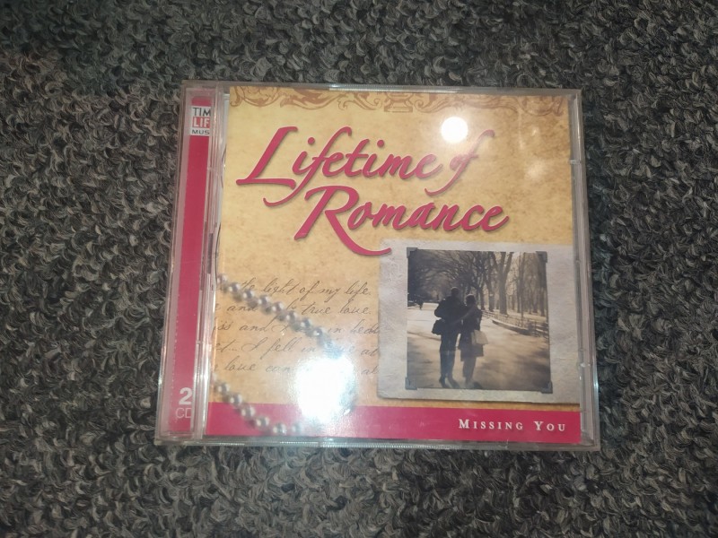 Lifetime Of Romance - Missing You (2004 2xCD)