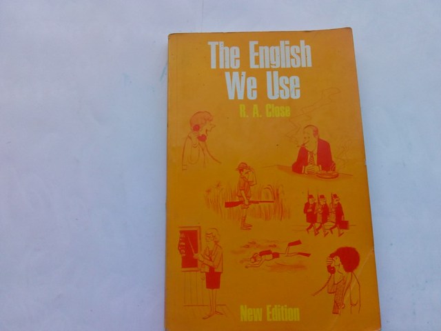 The english we use, R.A.Close,