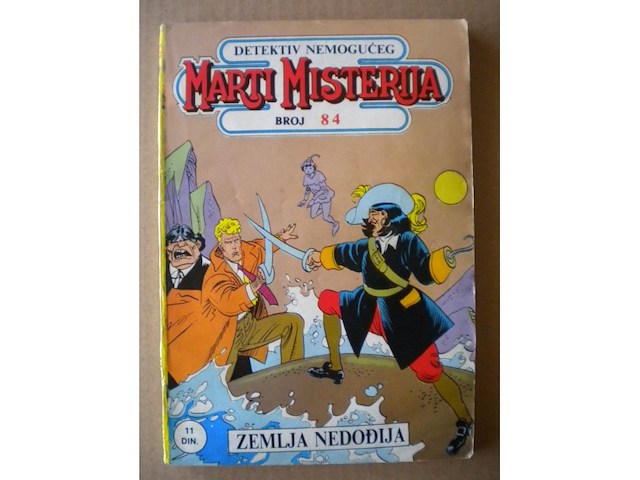 Marti Misterija broj 84-Zemlja Nedođija