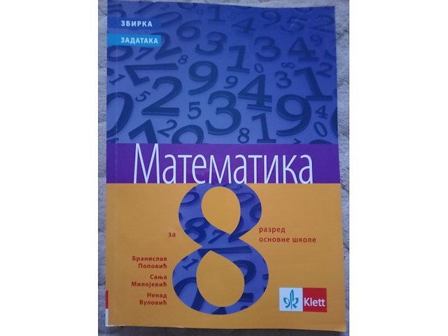 Matematika 8 osmi Klett zbirka Branislava Popović