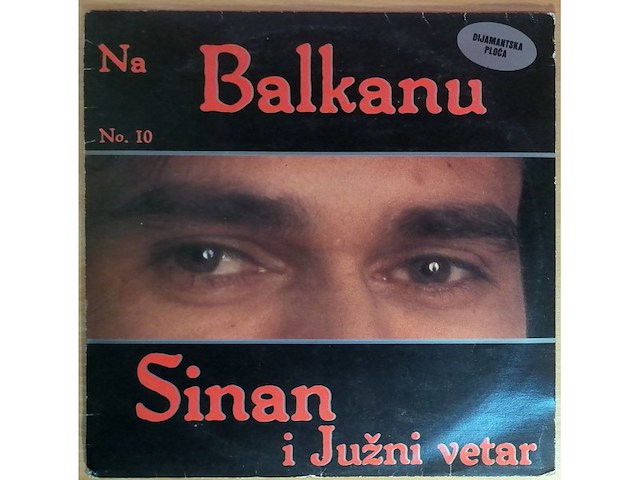 folk LP: SINAN SAKIĆ - Na Balkanu (1991) PERFEKTNA