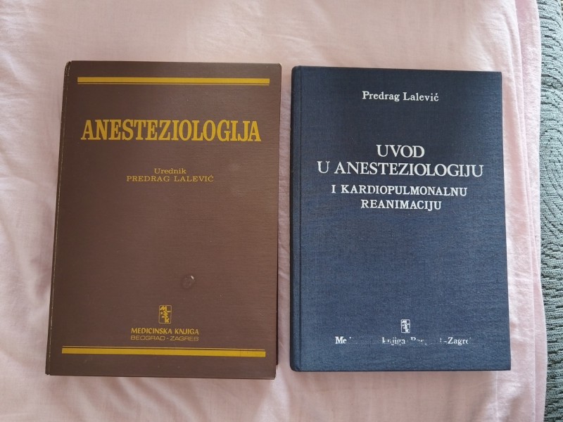 Anesteziologija i Uvod u anesteziologiju - P. Lalević