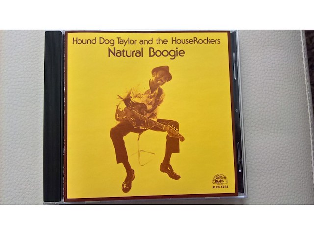 Hound Dog Teylor &; The Houserockers - Natural Boogie