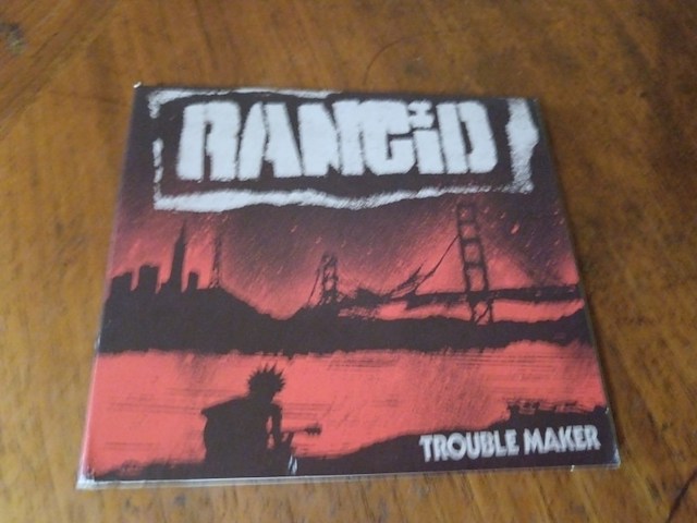 Rancid-Trouble maker