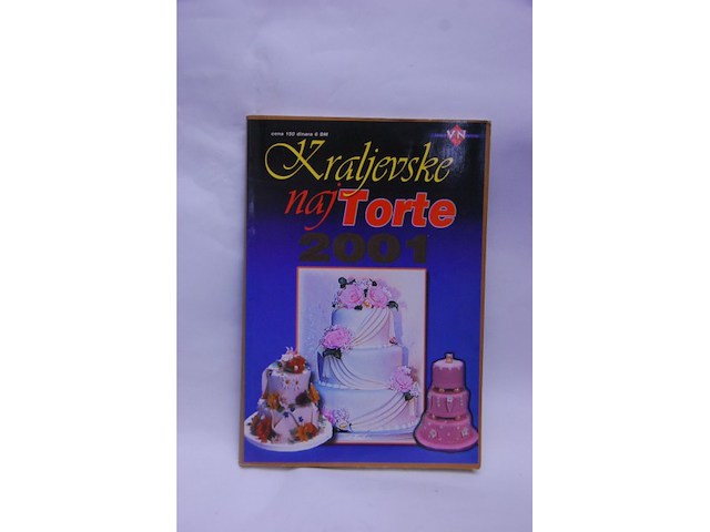 Kraljevske naj torte 2001