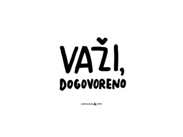 Nalepnica - Važi, dogovoreno, bela