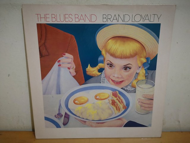 The Blues Band: Brand Loyalty