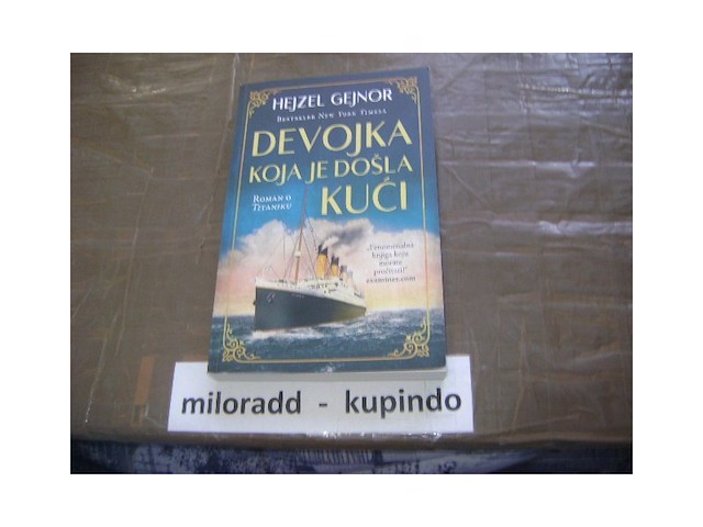 Devojka koja je došla kući Hejzel Gejnor