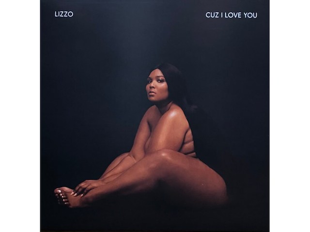 LIZZO - CUZ I LOVE YOU