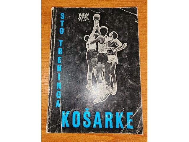 Sto treninga košarke