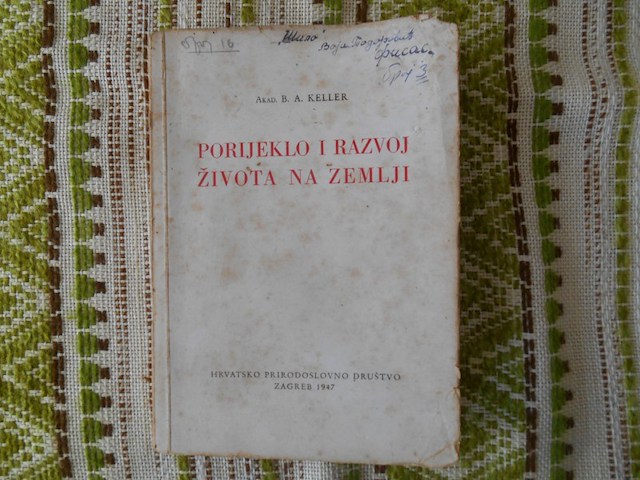 Akad. B. A.Keller - Porijeklo i razvoj života na Zemlji