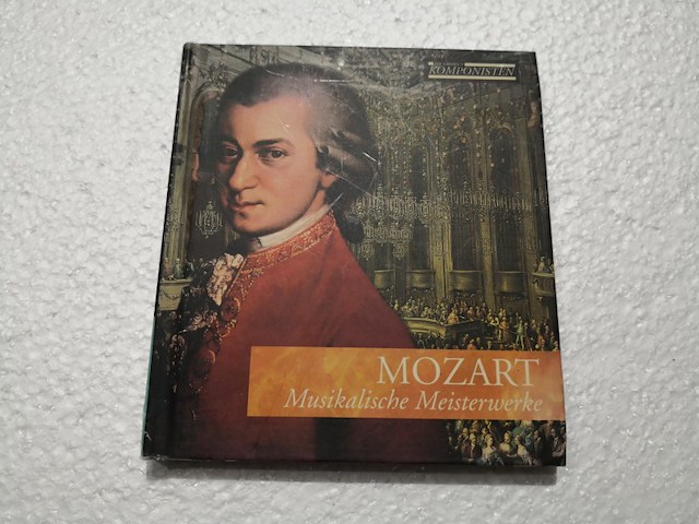Mozart - Musikalische Meisterwerke - Hardcover Book
