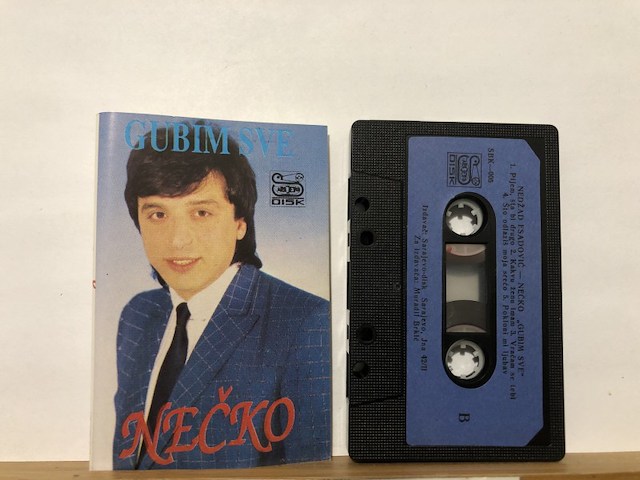 Nećko Nedžad Esadović ‎– Gubim Sve