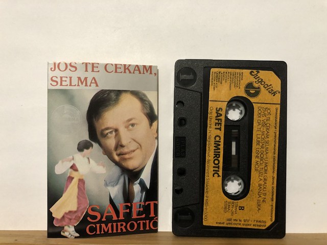 Safet Cimirotić ‎– Još Te Čekam, Selma