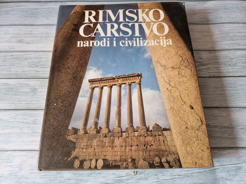 RIMSKO CARSTVO - NARODI I CIVILIZACIJA