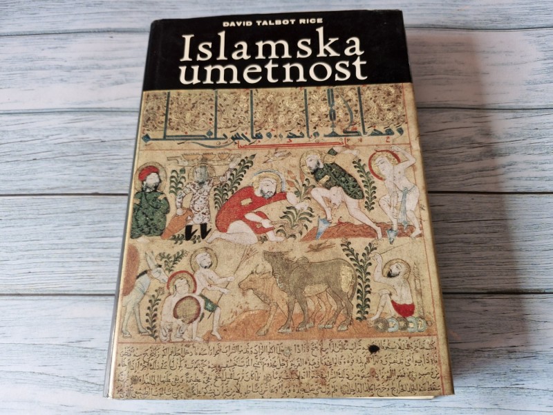 ISLAMSKA UMETNOST - DAVID TALBOT RICE