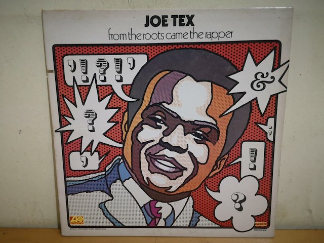 Joe Tex: From the Roots Camel the Rapper