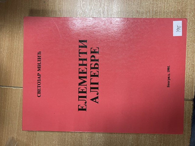 Elementi algebre svetozar milic