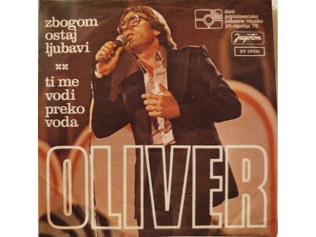 Oliver Dragojević – Zbogom Ostaj Ljubavi (singl)