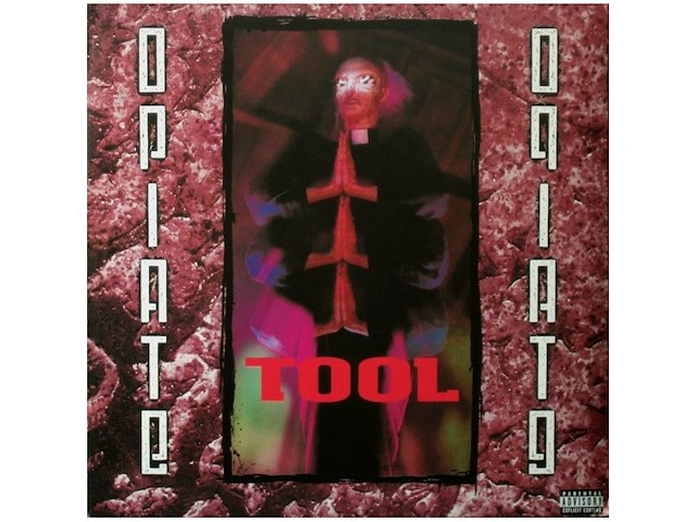Tool - Opiate