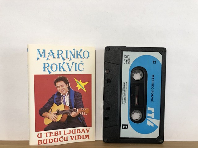 Marinko Rokvić – U Tebi Ljubav Buduću Vidim