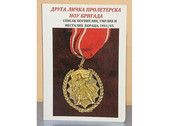 DRUGA LIČKA PROLETERSKA NOU BRIGADA spisak poginulih