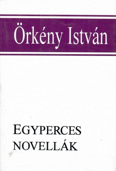 Egyperces novellák