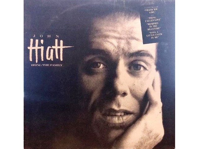 John Hiatt – Bring The Family