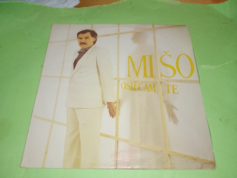 Mišo Kovač – Osjećam Te