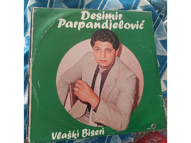 Desimir Parpandjelović – Vlaški biseri