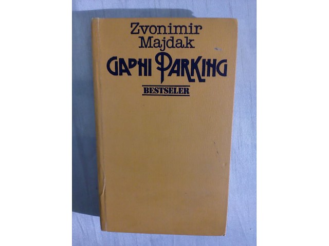 Gadni Parking-Zvonimir Majdak