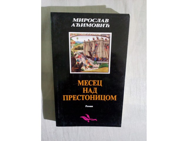 Mesec Nad Prestonicom-Miroslav Aćimović