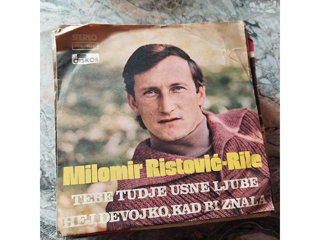 Milomir Ristović-Rile – Tebe tudje usne ljube