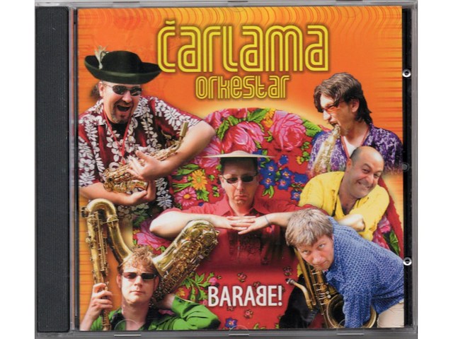 Čarlama Orkestar – Barabe!  [CD]
