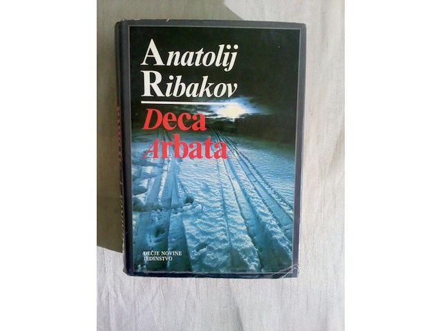Deca Arbata-Anatolij Ribakov