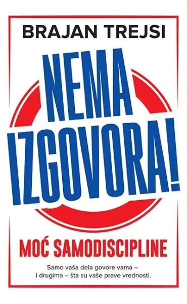 Nema izgovora! – Brajan Trejsi