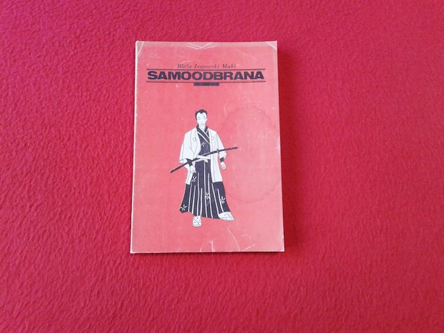 Samoodbrana - Blaža Ivanovski - Maki