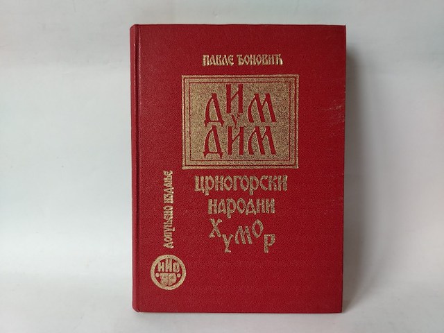 Pavle Đonović Dim u dim Crnogorski narodni humor