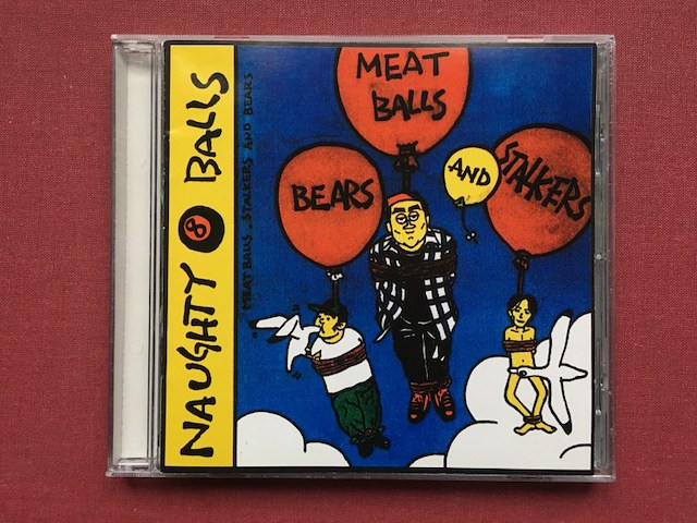 Naughty 8 Balls - MEETBALLS , STALKERS AND  BEARS 1998