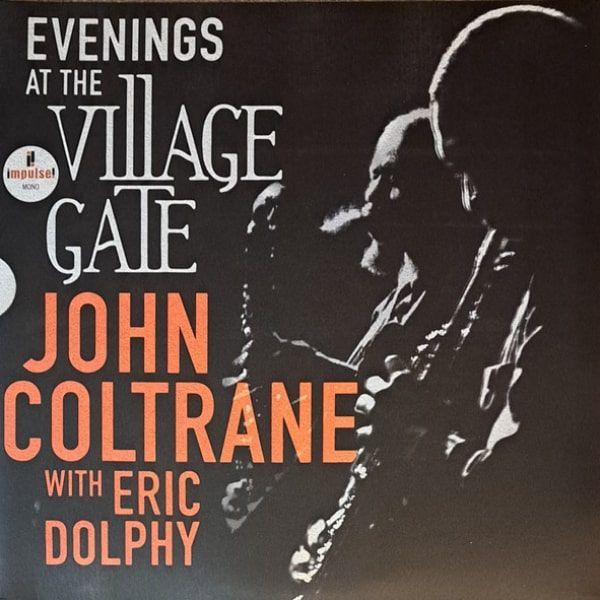 John Coltrane With Eric Dolphy - Evenings At The Village Gate