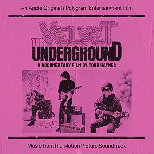 The Velvet Underground - The Velvet Underground (A Documentary Film By Todd Haynes) (Music From The Motion Picture Soundtrack)