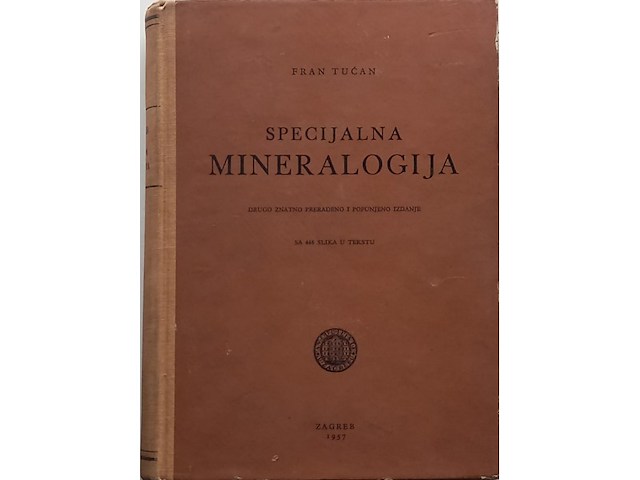 Fran Tućan: SPECIJALNA MINERALOGIJA