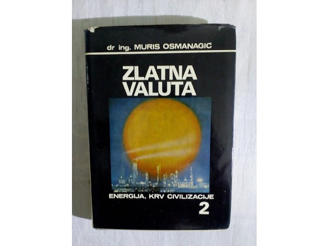 Zlatna Valuta-Muris Osmanagić