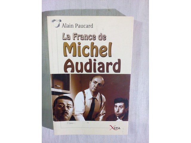 La France De Michel Audiard-Alain Paucard