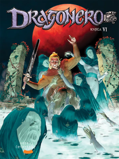 Dragonero knjiga 6