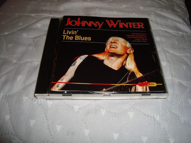 Johnny Winter - Livin` The Blues - (original)