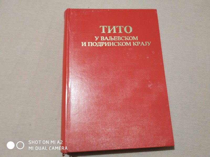 Tito u valjevskom i podrinjskom kraju