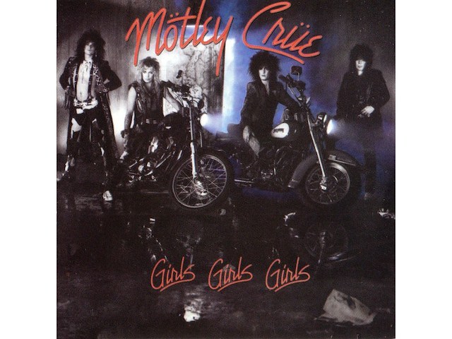 Motley Crue - Girls,Girls,Girls